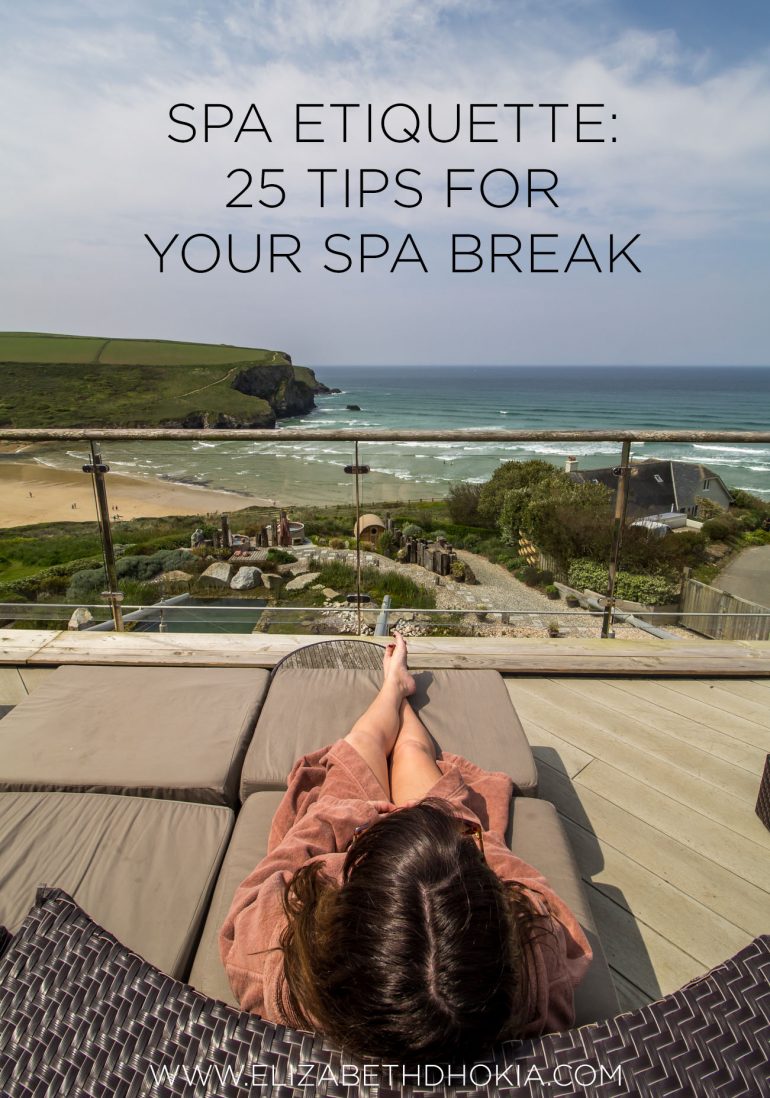 Spa Etiquette: What To Do at a Spa - 25 Tips to Guide Your Spa Experience