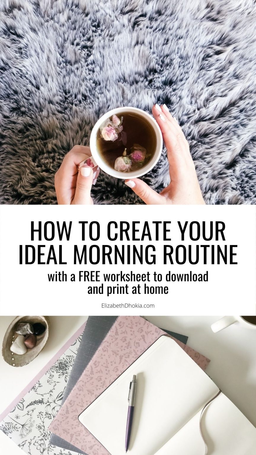 How To Create Your Ideal Morning Routine - FREE worksheet to download
