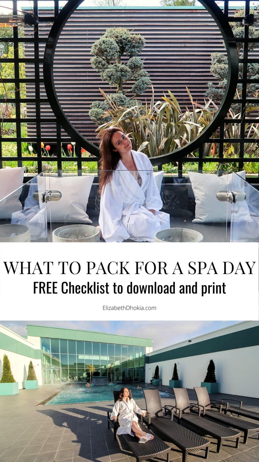 What To Pack For a Spa Day - Elizabeth Dhokia